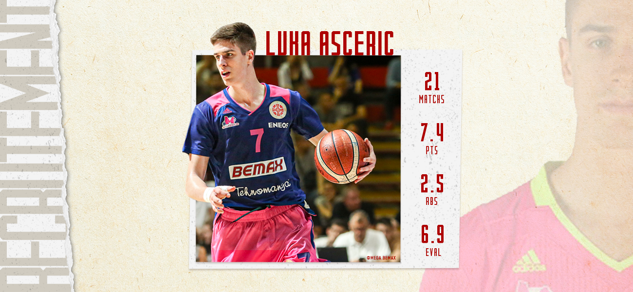 Luka Ašćerić comme nouvelle recrue - JL Bourg Basket