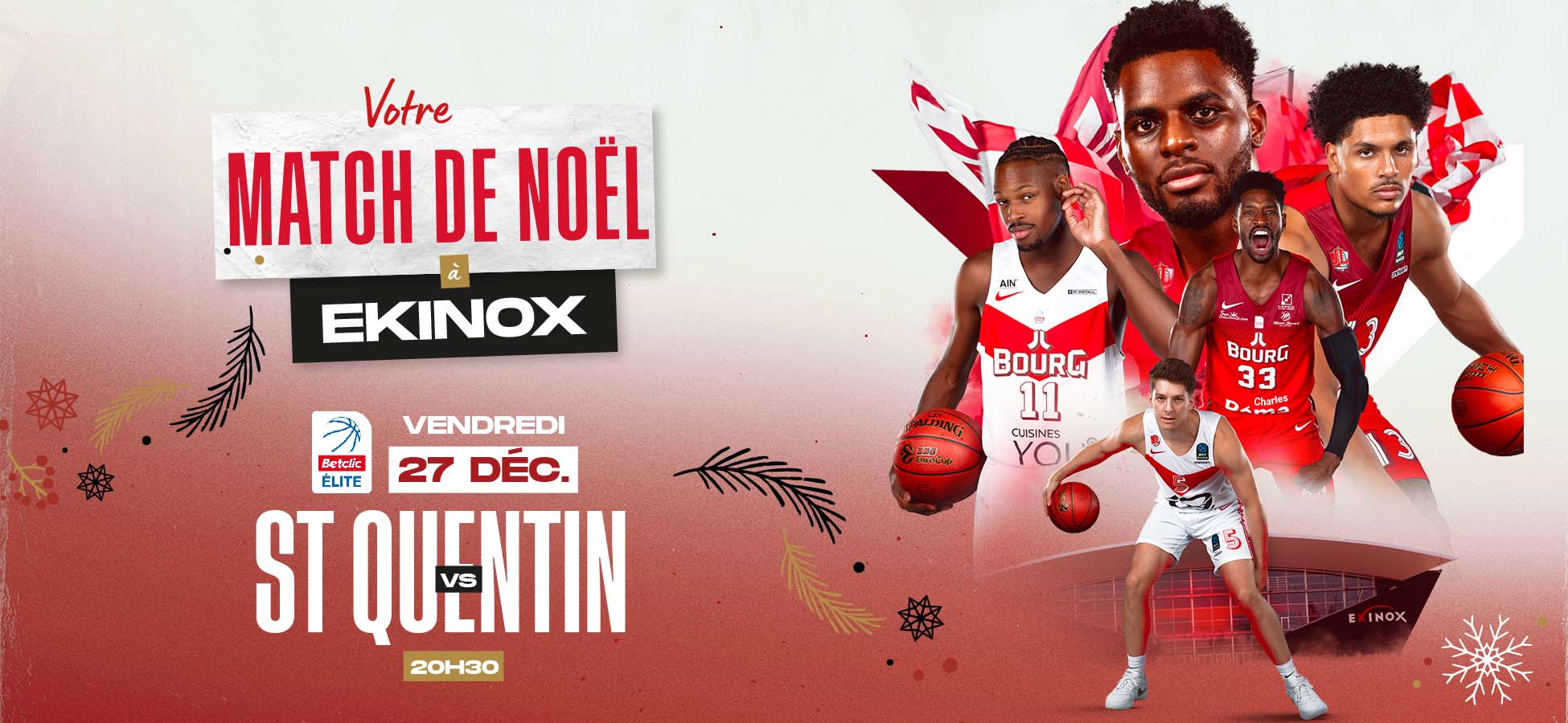 Votre programme pour Saint-Quentin ! - JL Bourg Basket